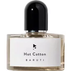 HOT COTTON (2024) • BARUTI • ScentAdvice